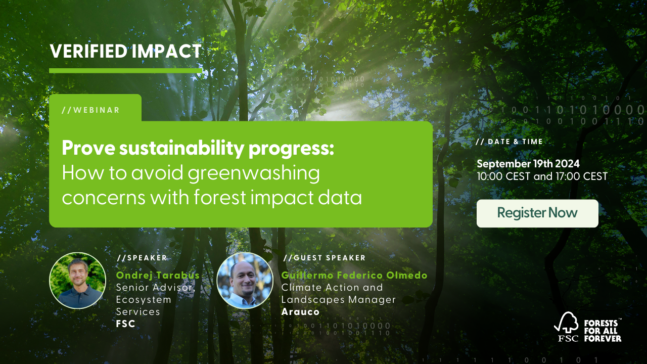Prove sustainability progress: How to avoid greenwashing concerns with forest impact data | fsc.org